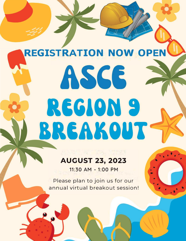 ASCE Region 9 Breakout – Virtual Session! – ASCE SACRAMENTO YOUNGER ...